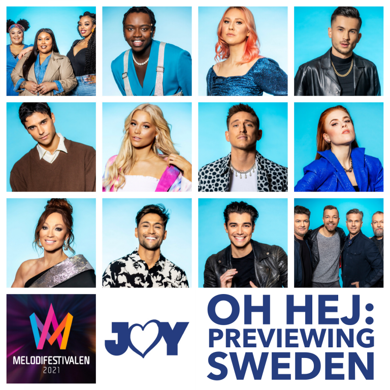 Oh hej Sverige: Previewing Melodifestivalen 2021 | JOY Eurovision