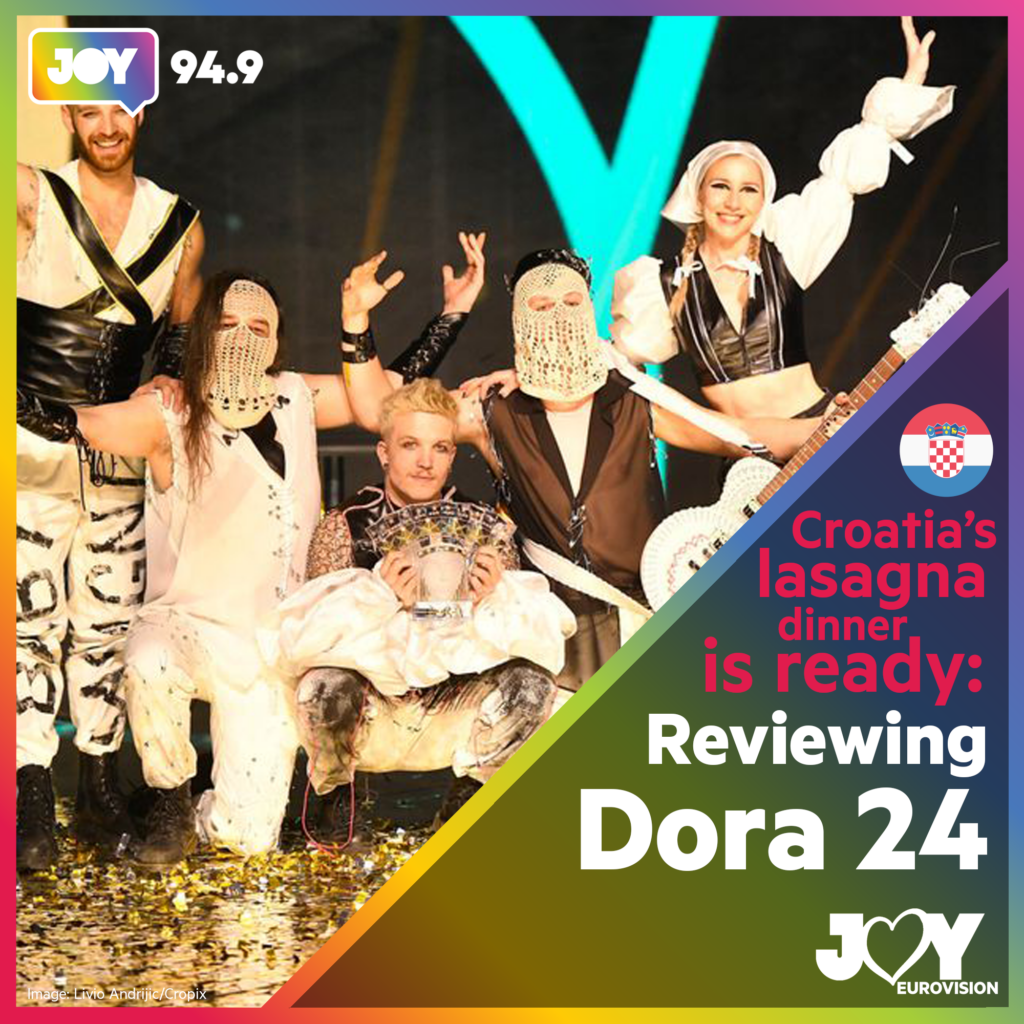 Croatia’s lasagna dinner is ready: Reviewing Dora 2024 | JOY Eurovision