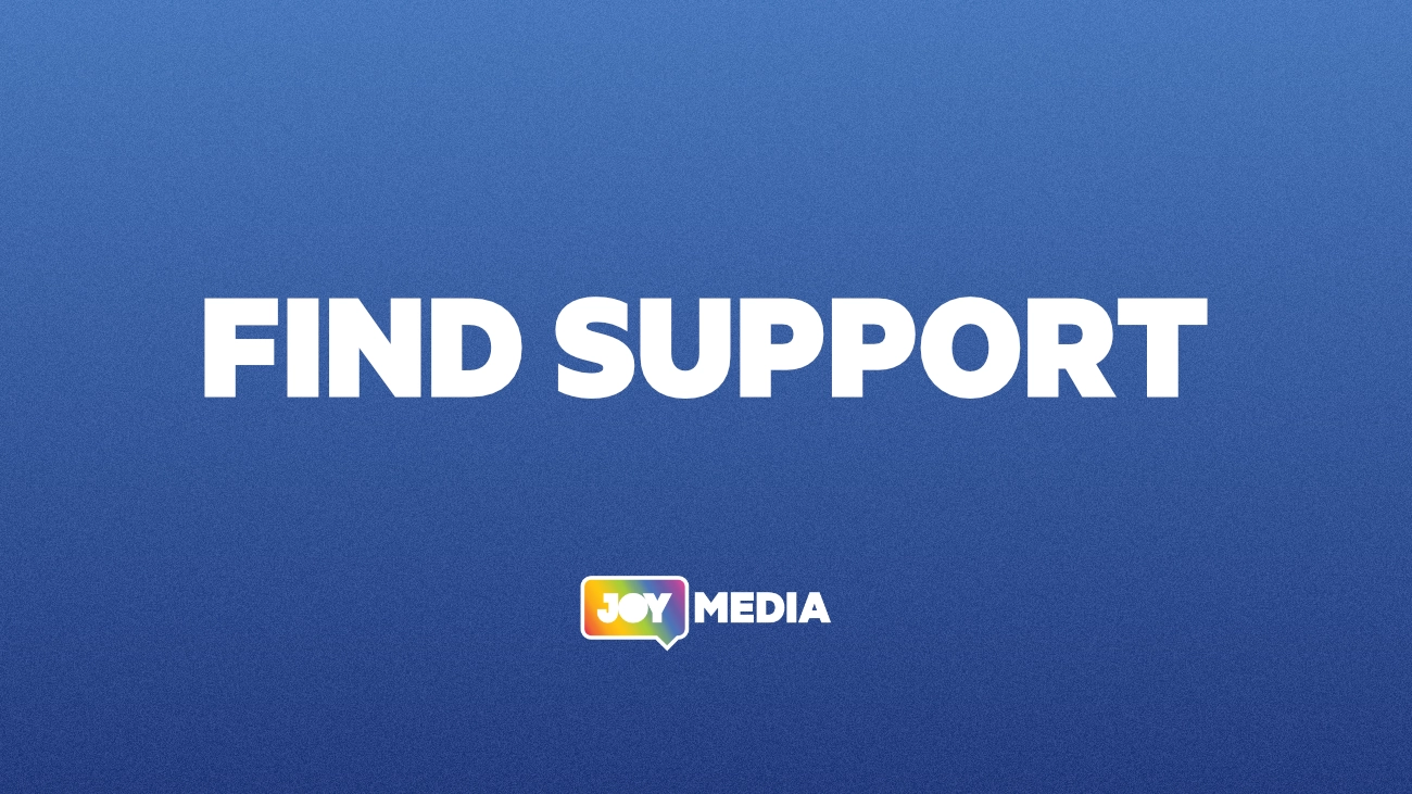 FIND SUPPORT | JOY Media